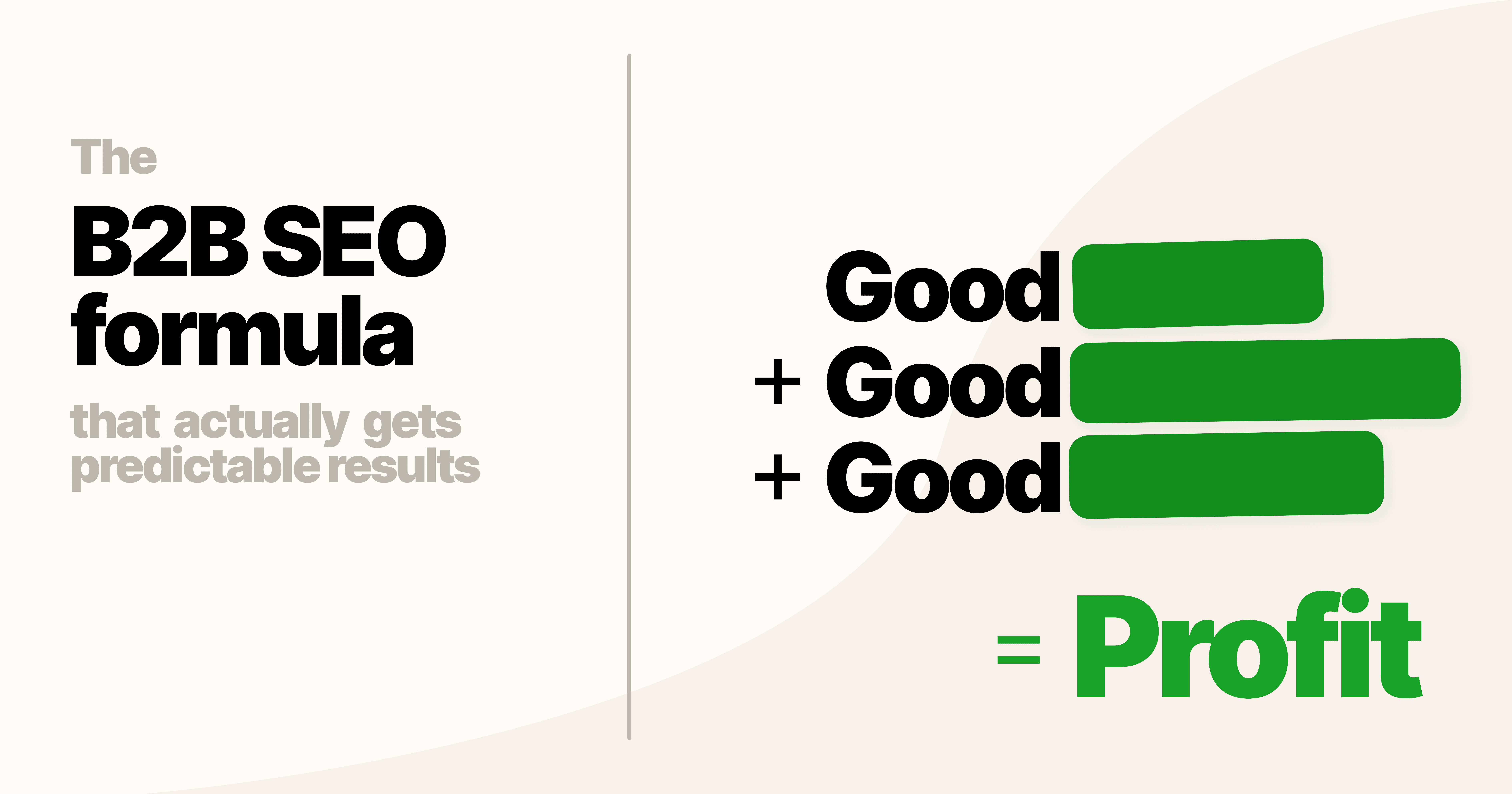 The B2B SEO Formula: How To Make SEO Work In 2024